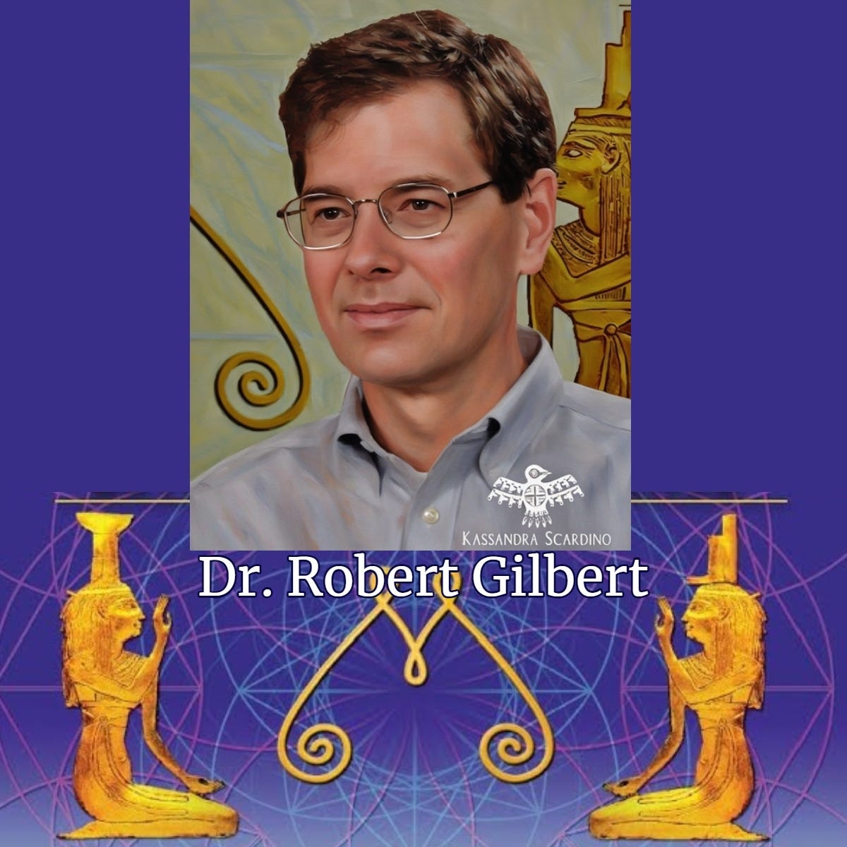 Remembering Dr. Robert Gilbert: Pioneer of BioGeometry & Sacred Geometry