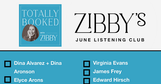 Zibby's Highlights | Zibby Owens | Substack