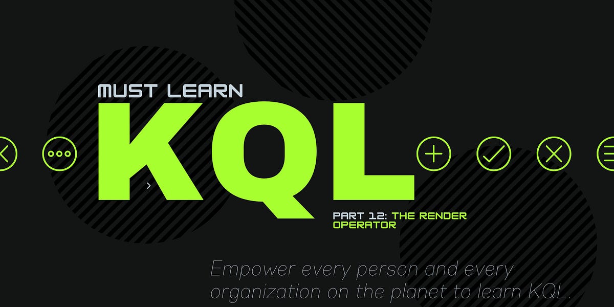 Must Learn KQL Part 11: The Summarize Operator