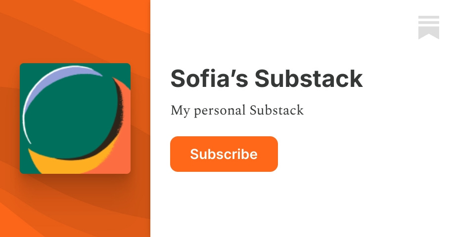 Sofia’s Substack | Substack