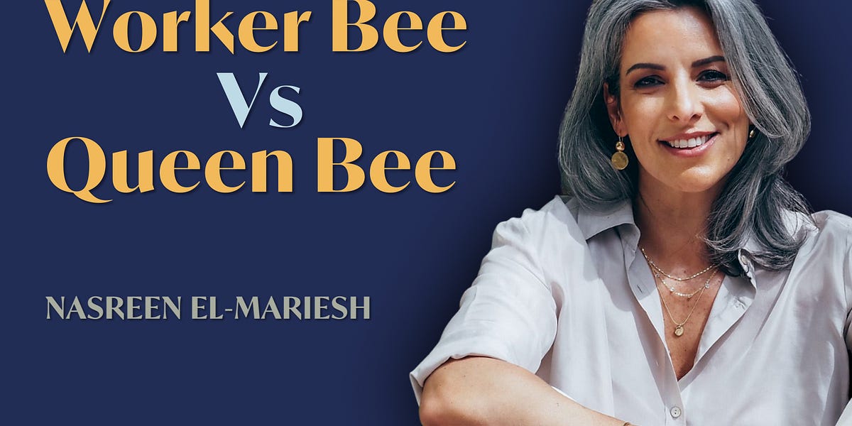 🎧 Podcast Mini Dose: Worker Bee vs Queen Bee