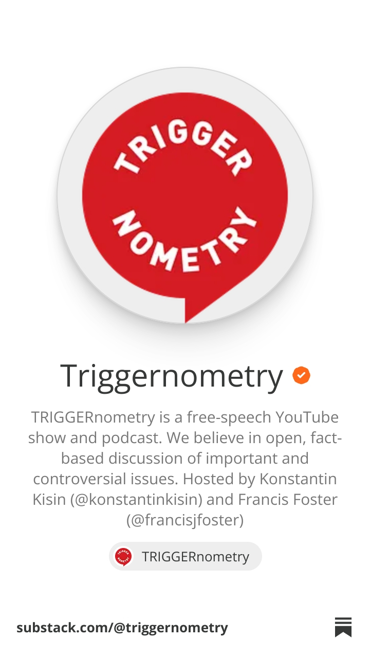 Triggernometry | Substack