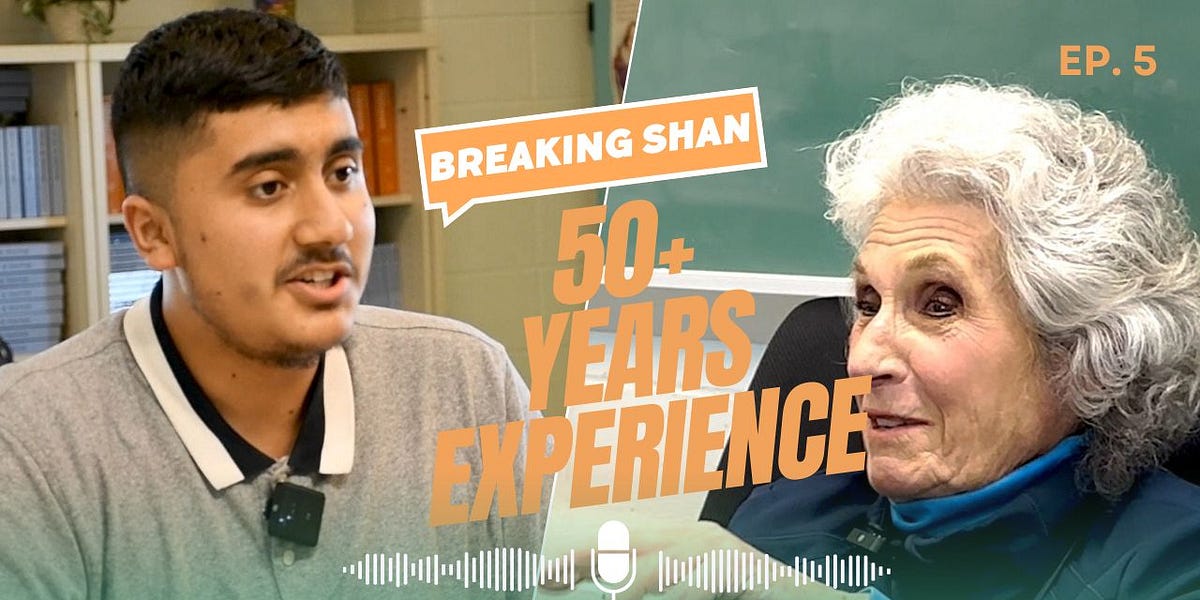 Breaking Shan Ep.5 – A Lifetime of Teaching: 50+ Years with Mrs. Schreibman