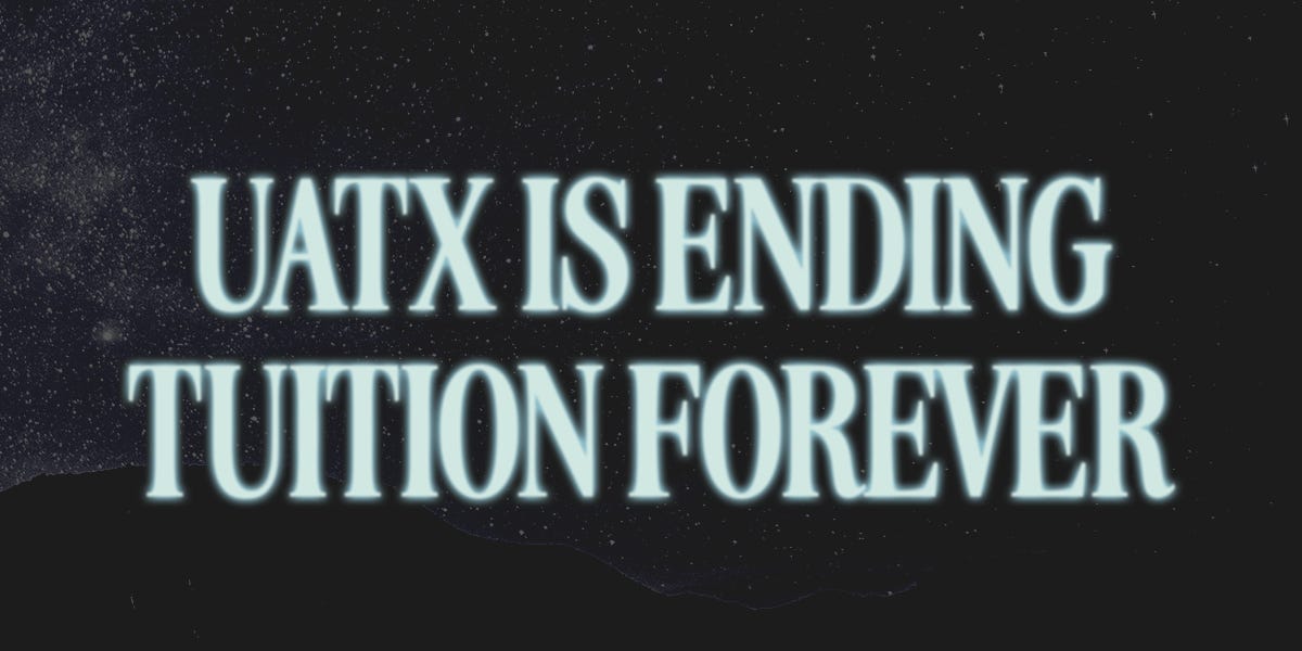 UATX Is Ending Tuition Forever - University of Austin