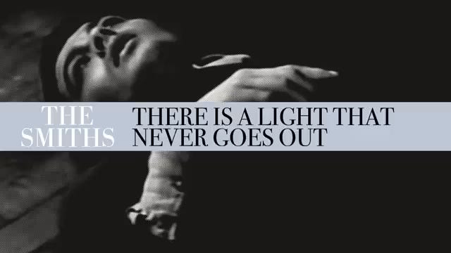 There Is a Light That Never Goes Out – The History and the Meaning ...