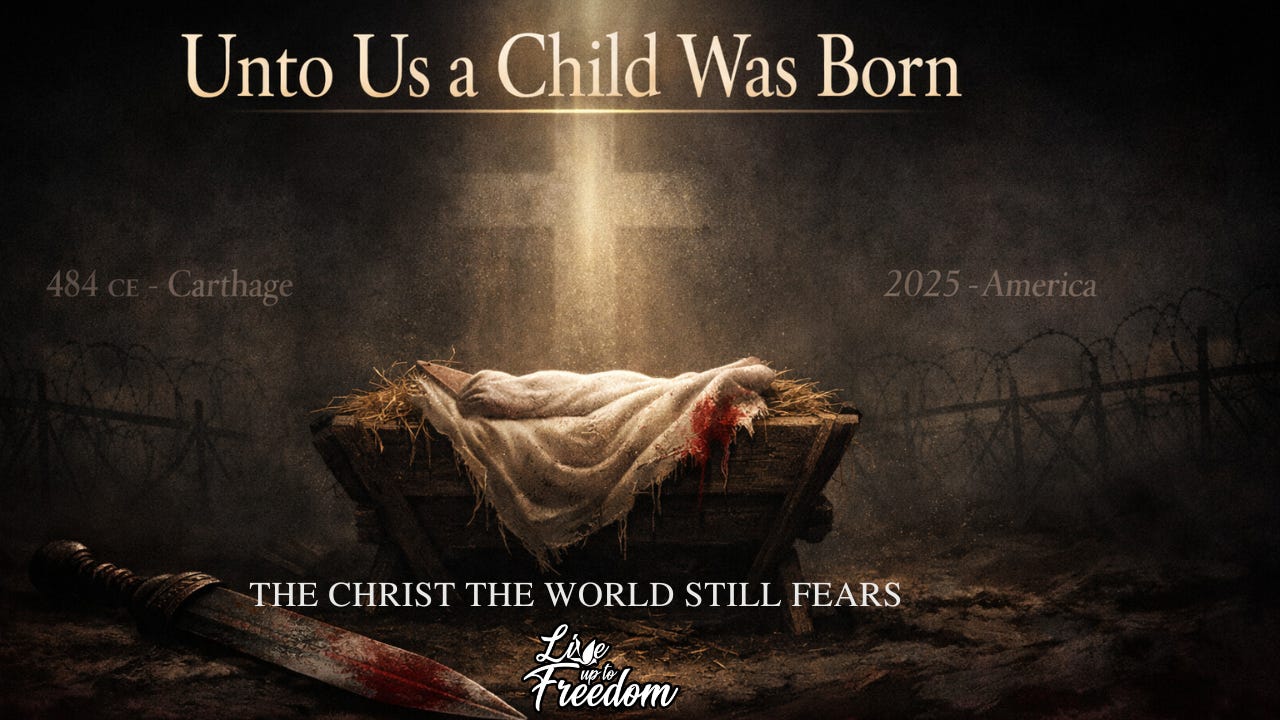 Unto Us a Child Was Born: The Christ the World Still Fears