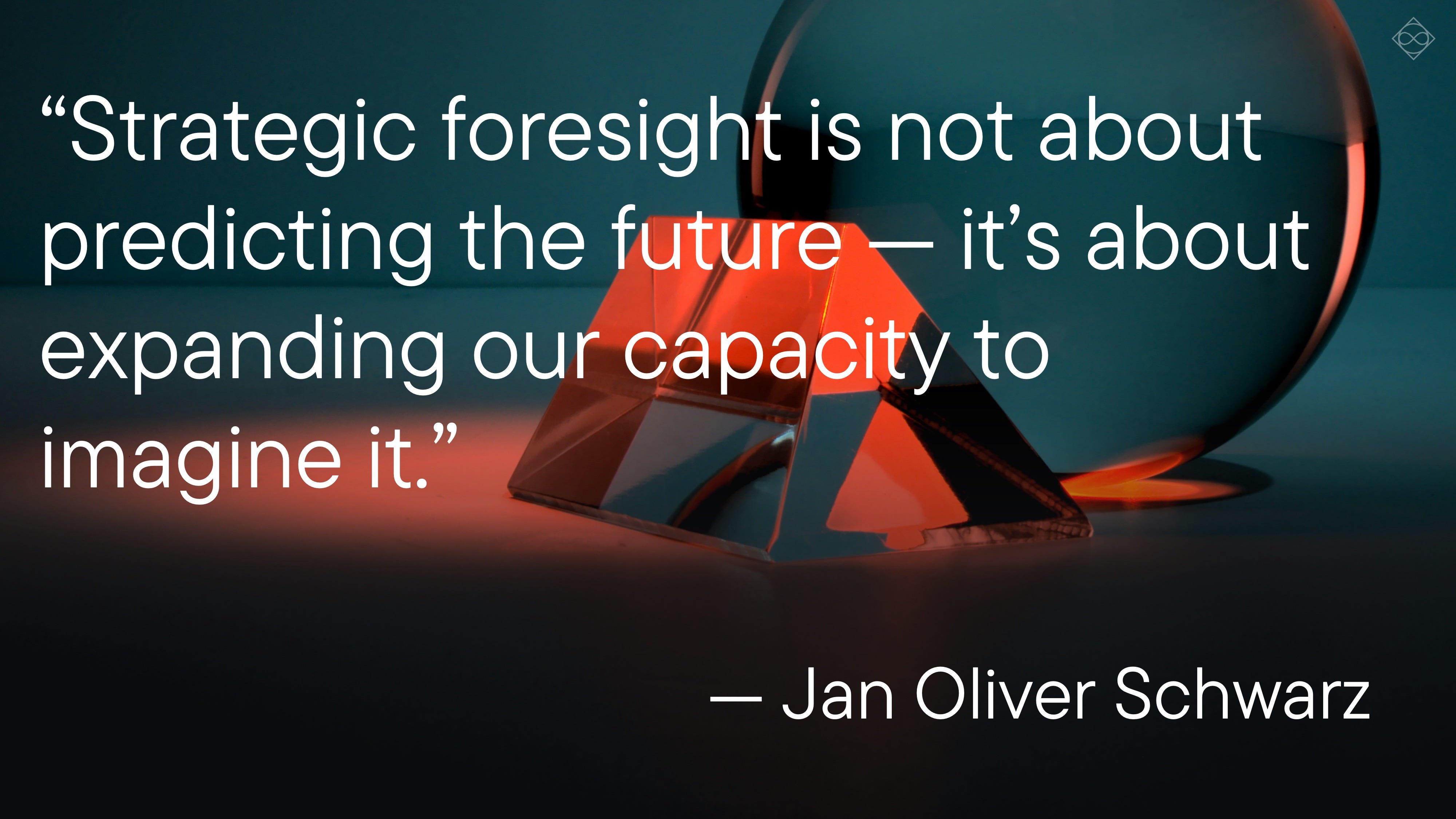 ISSUE 3 — Beyond Predictions: How Foresight Changes Mental Models and ...