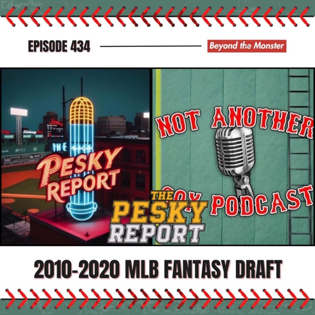 The Pesky Report Episode 434: 2010-2020 Fantasy Draft (feat. Not ...