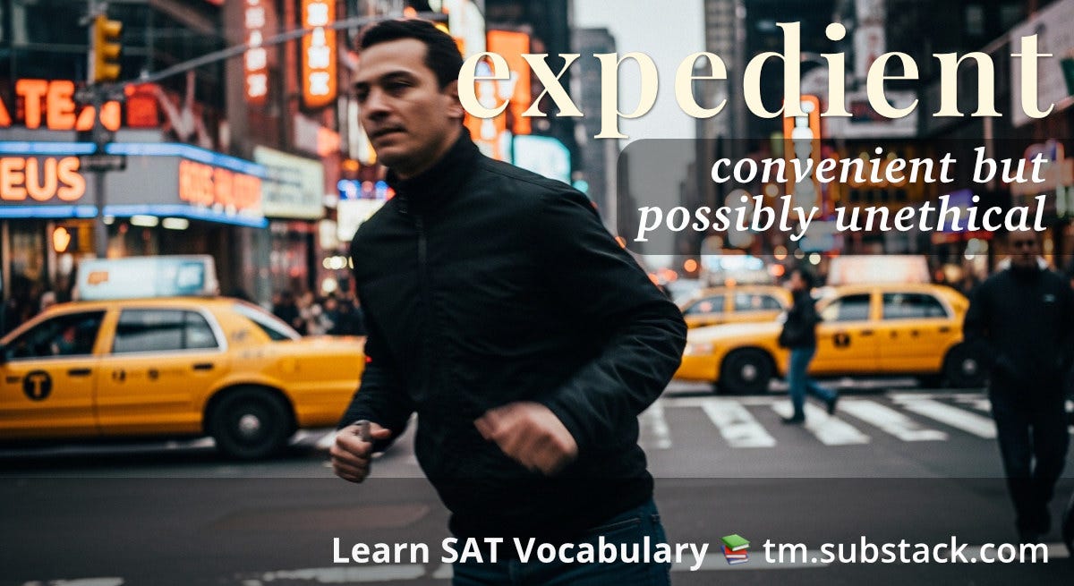 Expedient — Meaning, Definition, & Examples | SAT Vocabulary