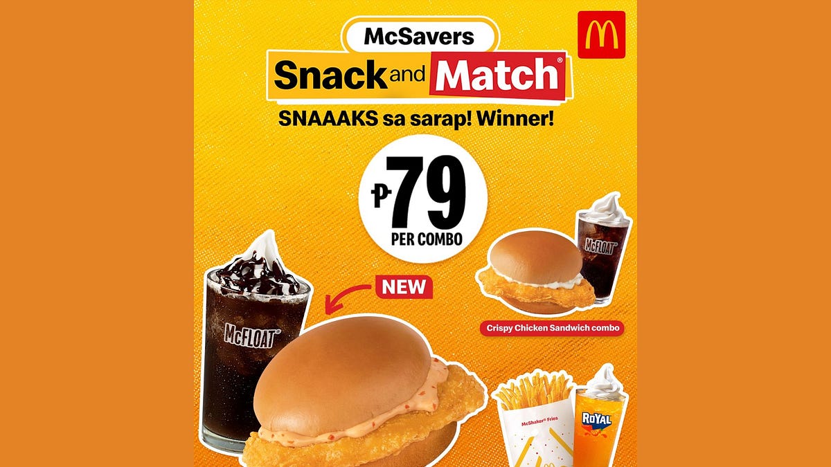 McDo McSavers Snack and Match returns: enjoy these combos for 79 pesos