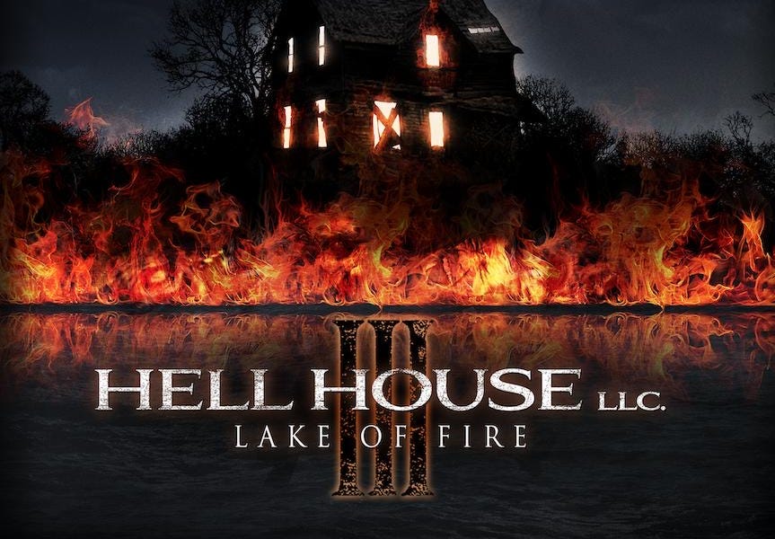Step Inside… If You Dare – Hell House LLC III: Lake of Fire