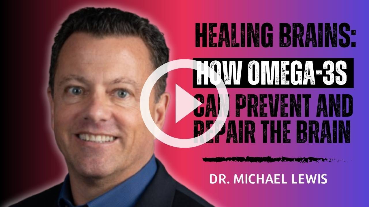 Omega-3 Intake for Optimal Brain Health - by Lisa Tamati