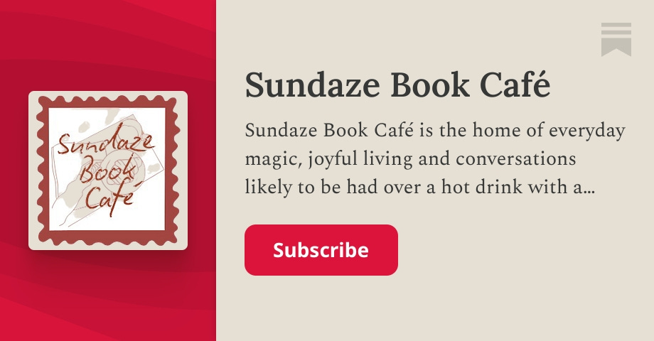 Sundaze Book Café | Michelle | Substack