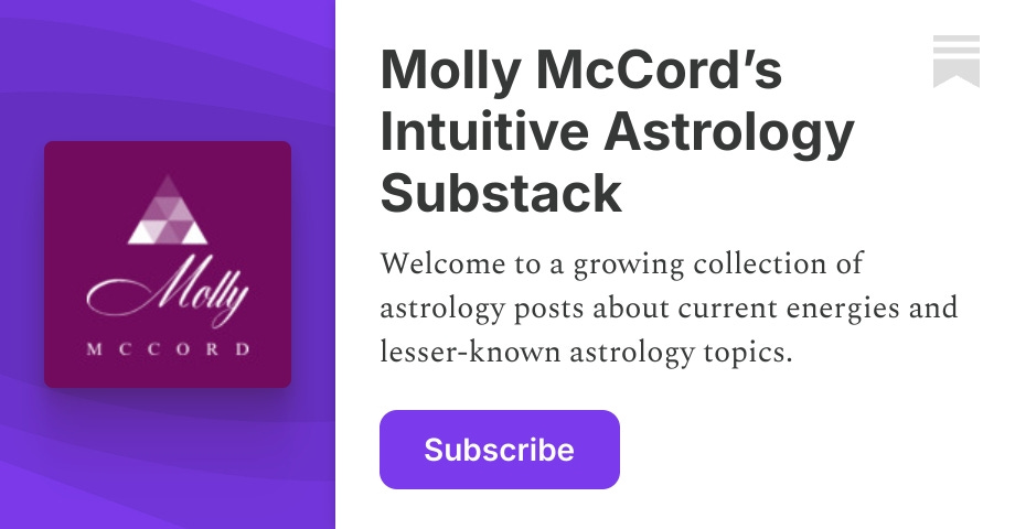 Molly McCord’s Intuitive Astrology Substack | Substack