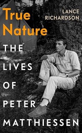 'True Nature: The Lives of Peter Matthiessen'
