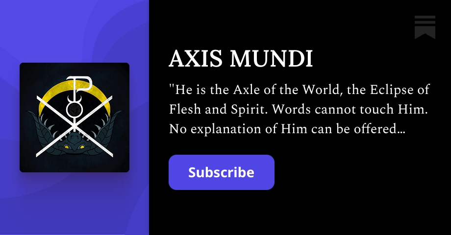 About the Anima | AXIS MUNDI | Dionysius | Substack