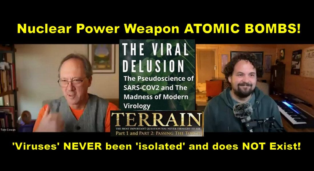 Dr Tom Cowan ft Steven Young: What About Nuclear Power Weapon ATOMIC BOMBS?