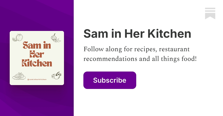 Sam in Her Kitchen | Samantha Di Palma | Substack
