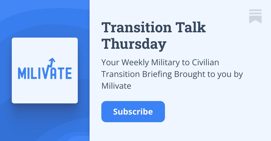 Transition Talk Thursday | Milivate | Substack
