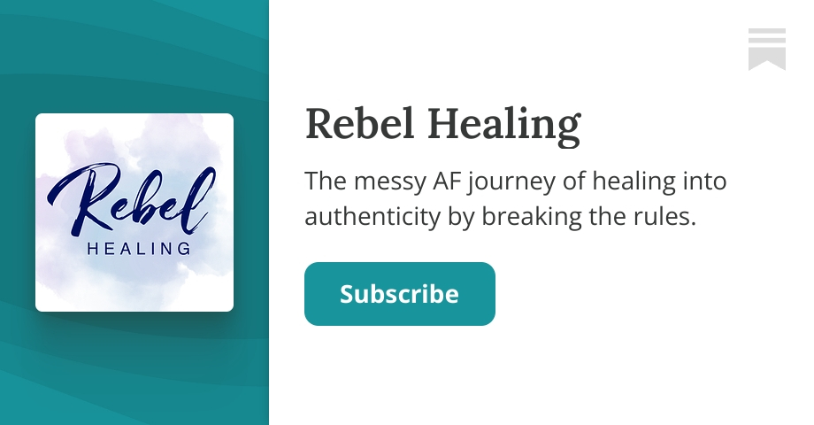 Rebel Healing | Tabitha Sweeney | Substack