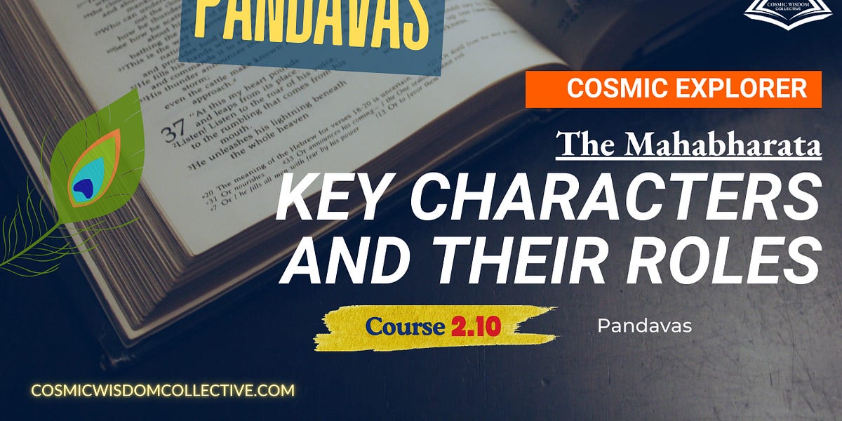 The Pandavas: Five Brothers, One Legendary Destiny