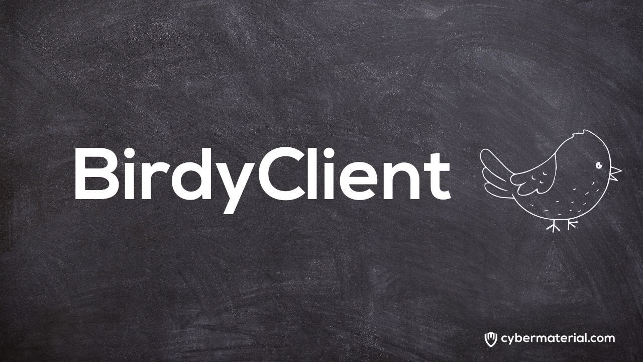 BirdyClient (Remote Access Trojan) – Malware