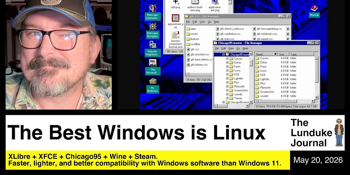 The Best Windows is Linux - by Bryan Lunduke