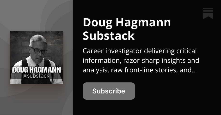 Doug Hagmann Substack | Substack