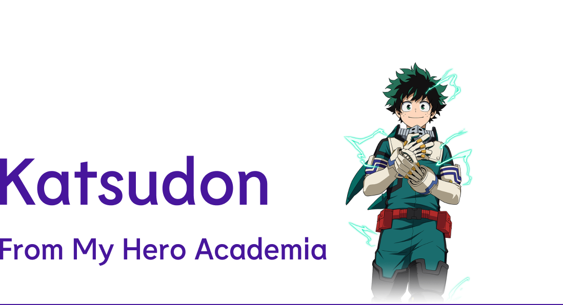 Katsudon from My Hero Academia - by Tomoyo KIKI Shimazaki