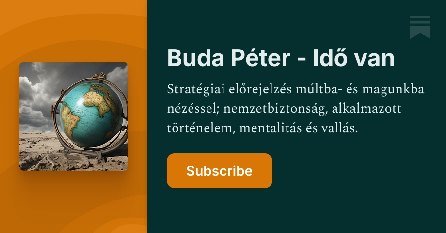 Buda Péter - Idő van | Buda Peter | Substack