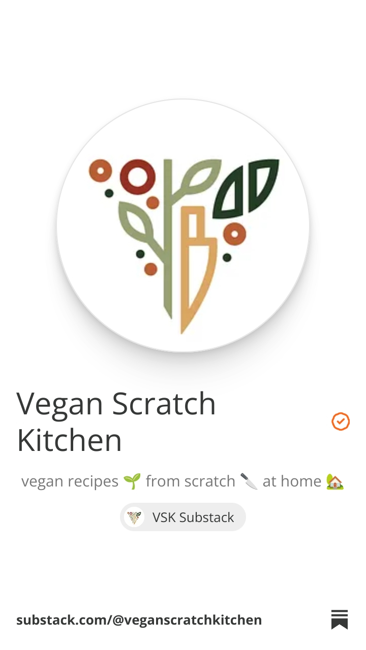 Vegan Scratch Kitchen | Substack