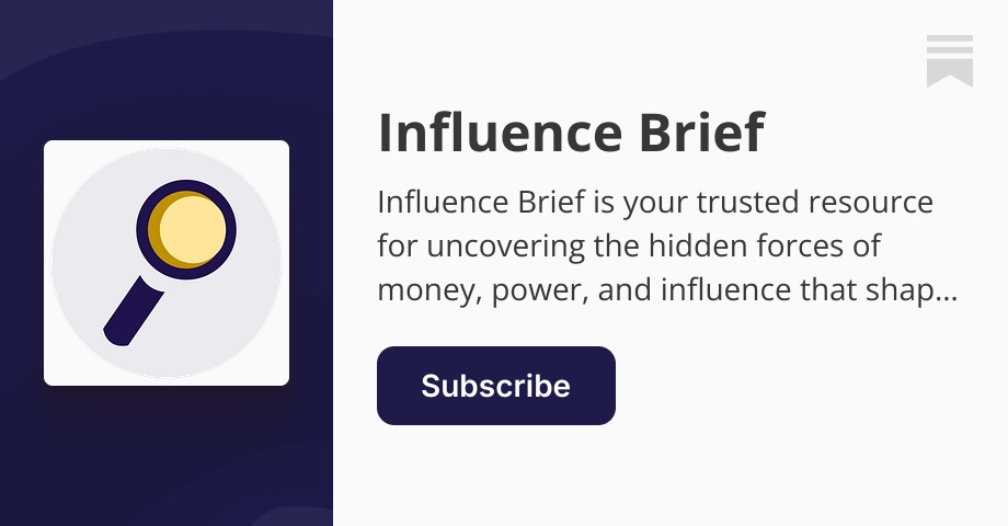 Influence Brief | Anna Massoglia | Substack