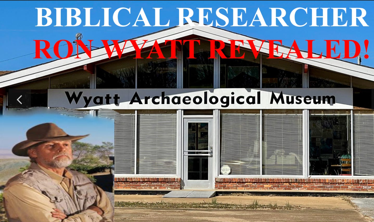 BIBLICAL RESEARCHER RON WYATT CONTACT INFO HERE!