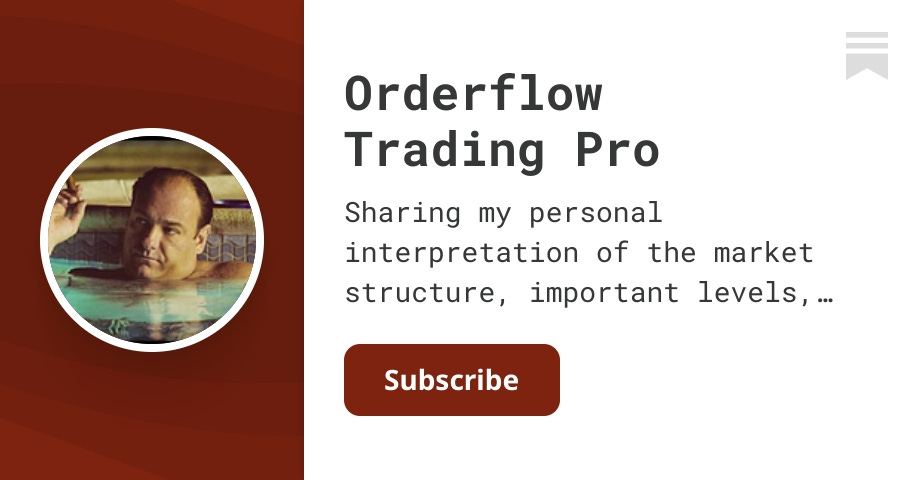 Orderflow Trading Pro | Don Spooz | Substack