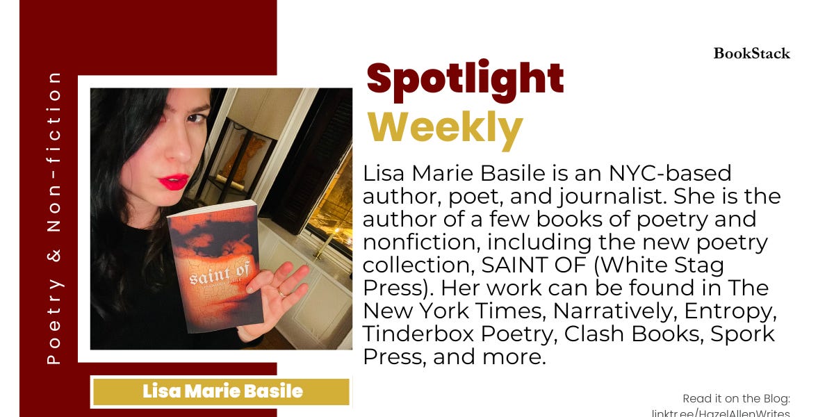 Spotlight: Poetry & Non-fiction Writer Lisa Marie Basile