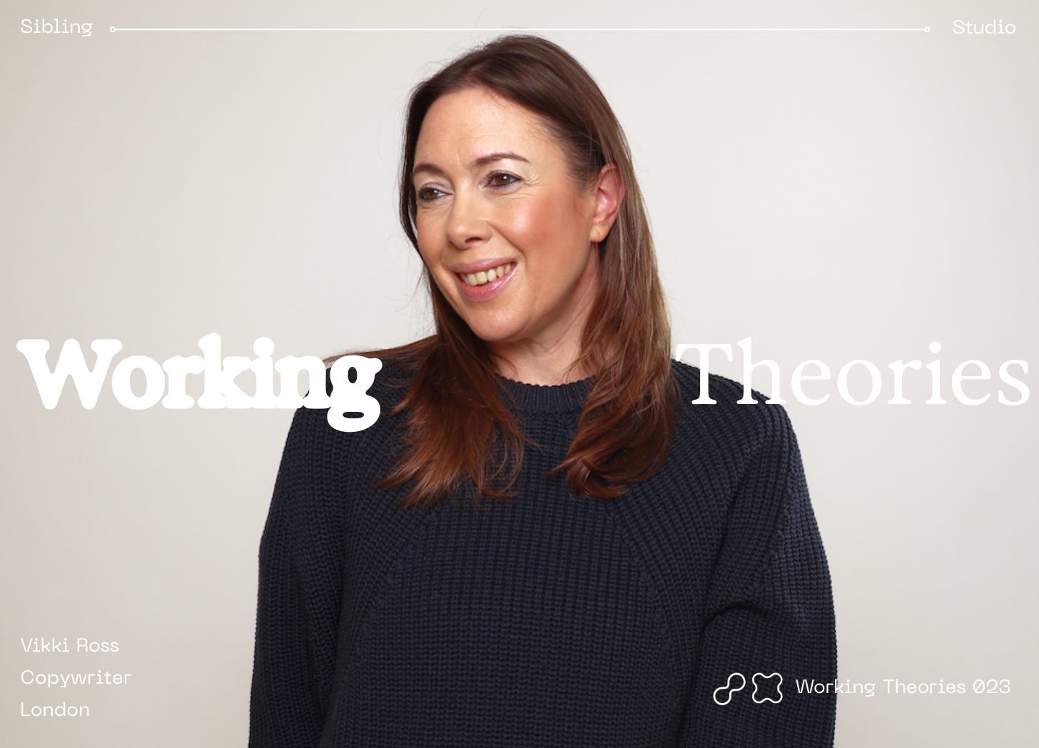 Working Theories with Vikki Ross