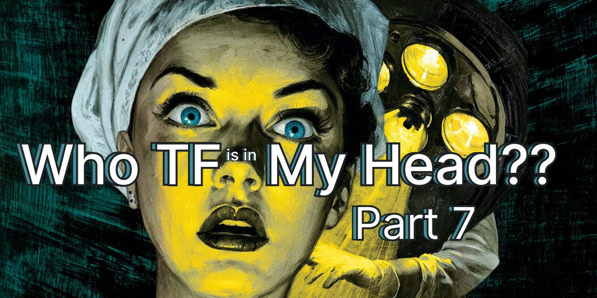 Who TF Is In My Head?? | Part 7: The Offshore Beta Test