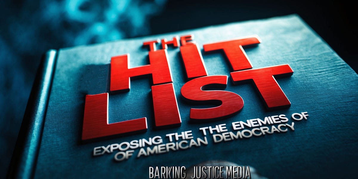 The Hit List: Exposing the Enemies of American Democracy - Series Guide ...