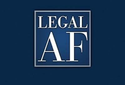 Legal AF's Substack | Substack