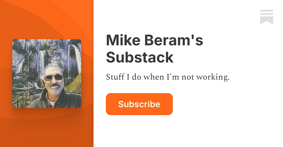 Mike Beram's Substack | Michael Beram | Substack