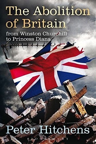 The Abolition of Britain: How a Nation Lost Its Identity