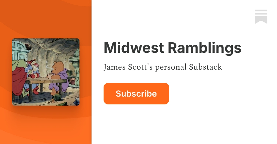 Midwest Ramblings | James Scott | Substack