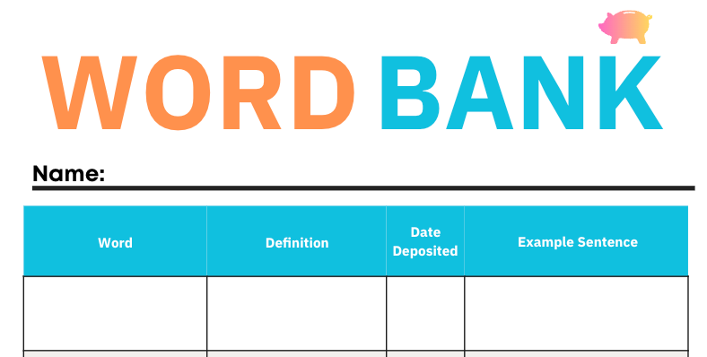 Why Building a Personal Word Bank Matters