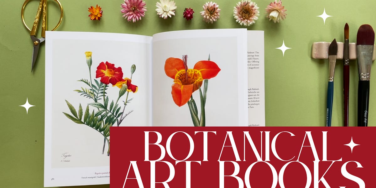 My Top Must-Read Botanical Books - by La Scarlatte