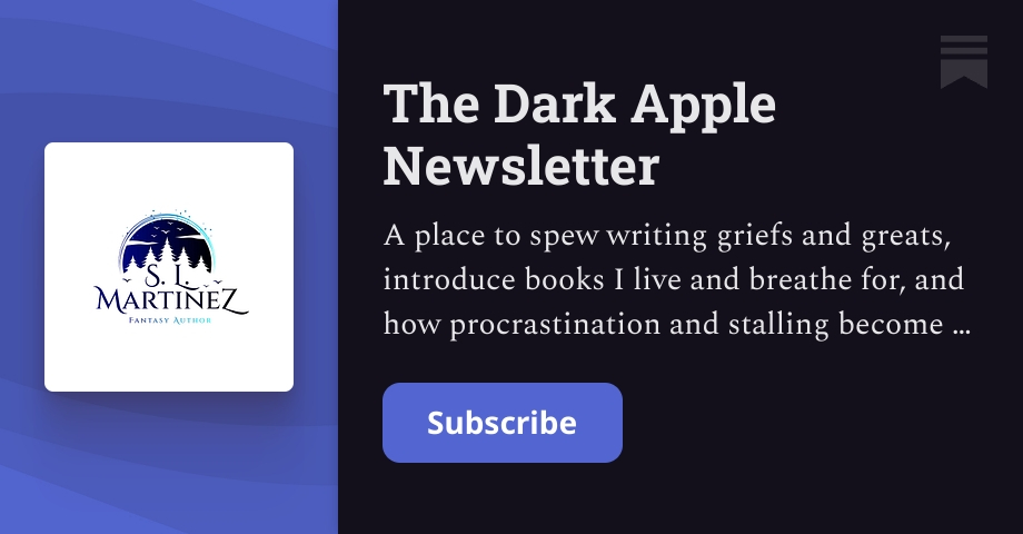 The Dark Apple Newsletter | S. L. Martinez | Substack