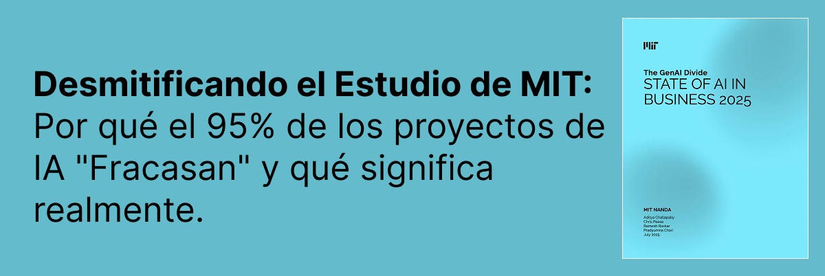 Desmitificando el Estudio de MIT: Por qué el 95% de los proyectos de IA ...