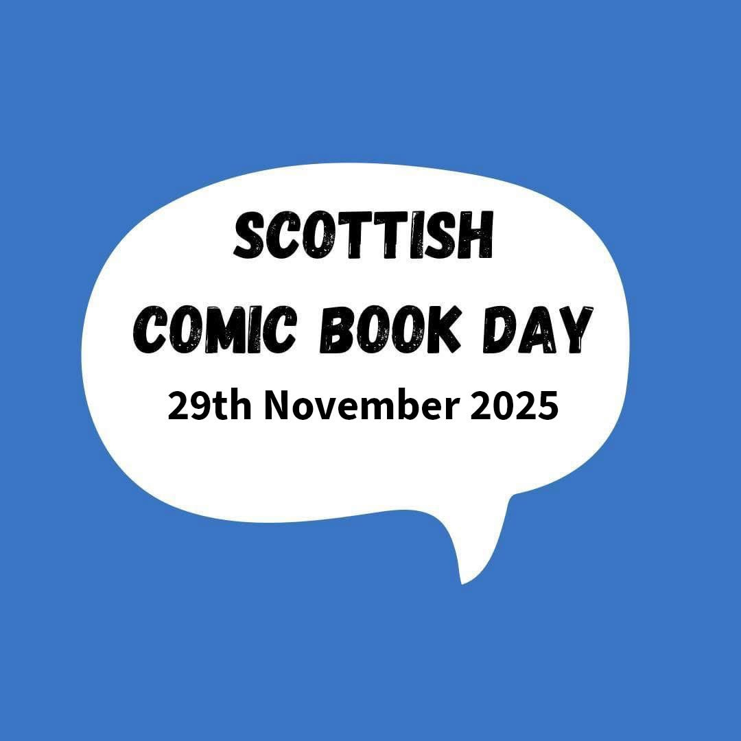 Scottish Comic Book Day - by ComicScene Culture Review