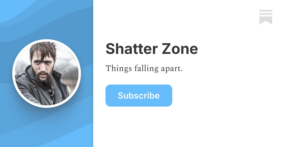 Shatter Zone | The Only Robert Evans | Substack