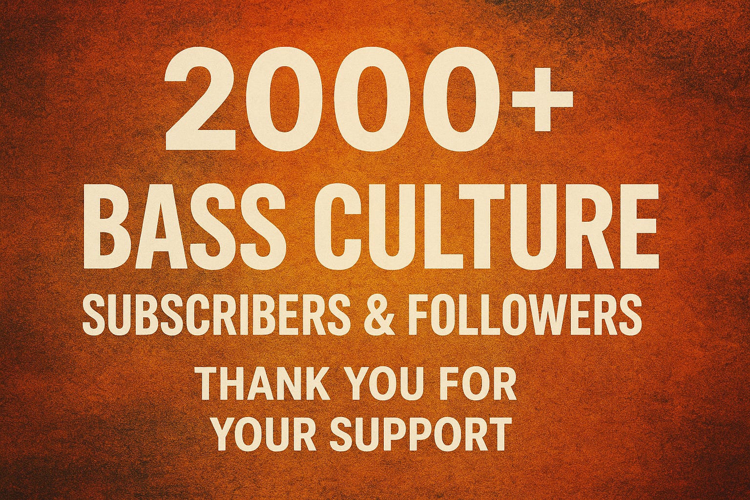 🔥 Bass Culture Milestone: 2000+ Strong! - by Dubmatix