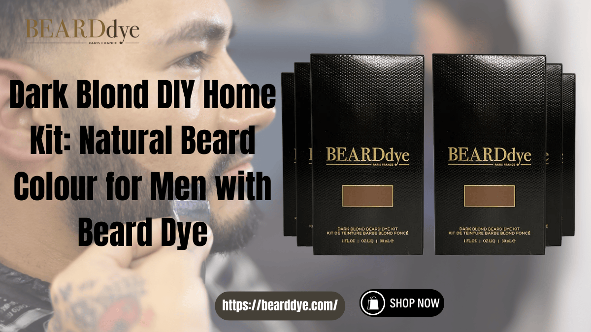 Dark Blond DIY Home Kit by Beard Dye | Natural Beard Colour